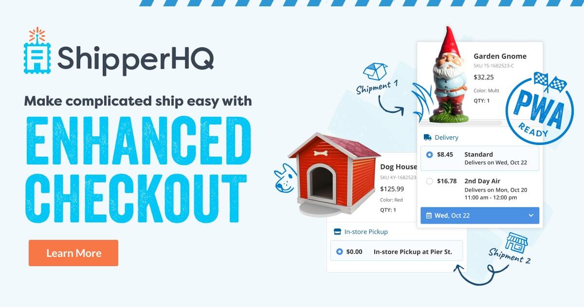 ShipperHQ Enhanced Checkout ShipperHQ Enhanced Checkout